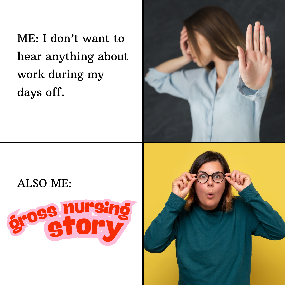 Laughably Relatable Nursing Memes